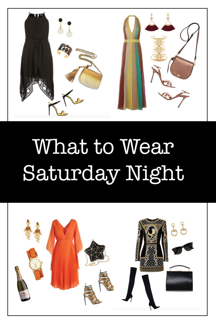 What to Wear Saturday Night | Stylaphile